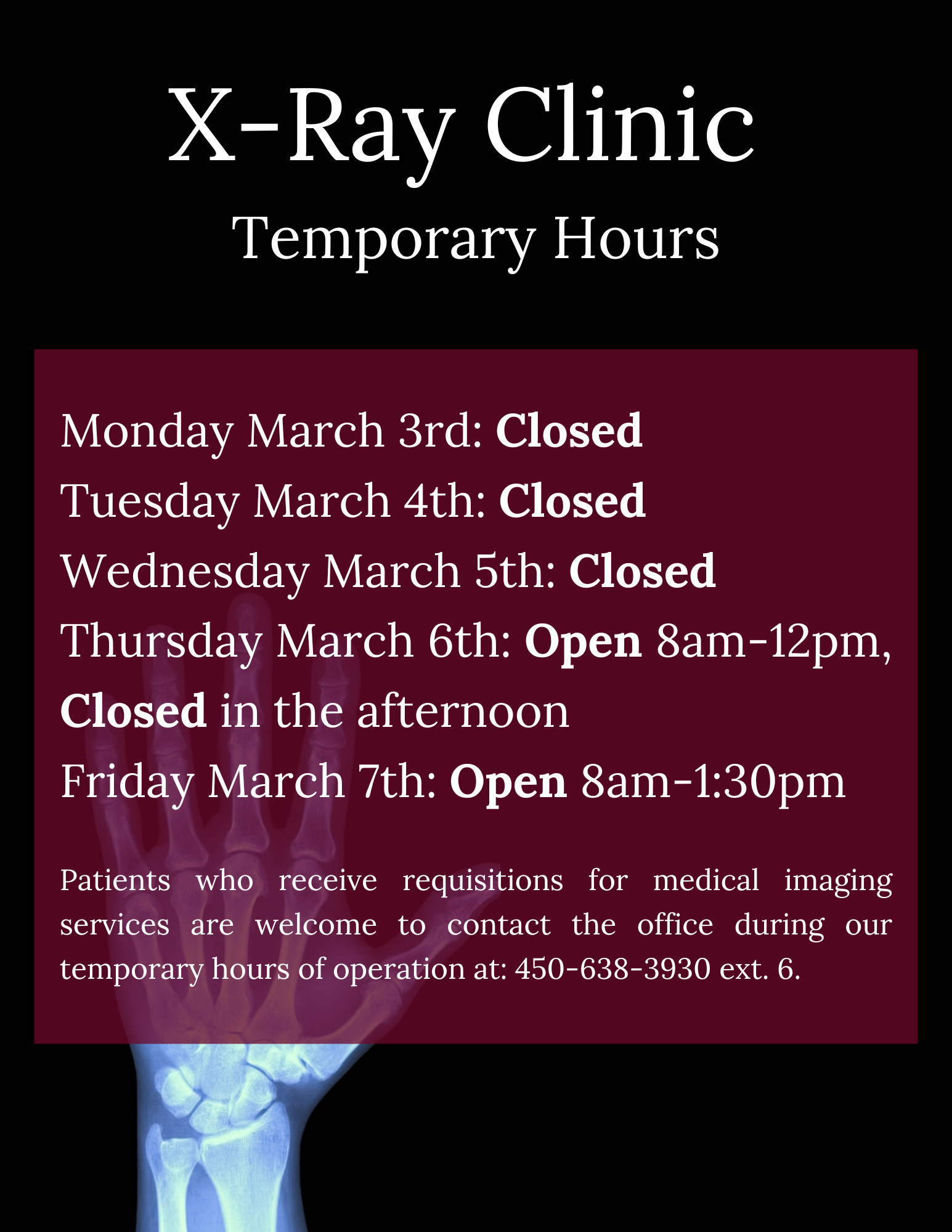 X-Ray Hours Update March 3-7 - Kateri Memorial Hospital Centre